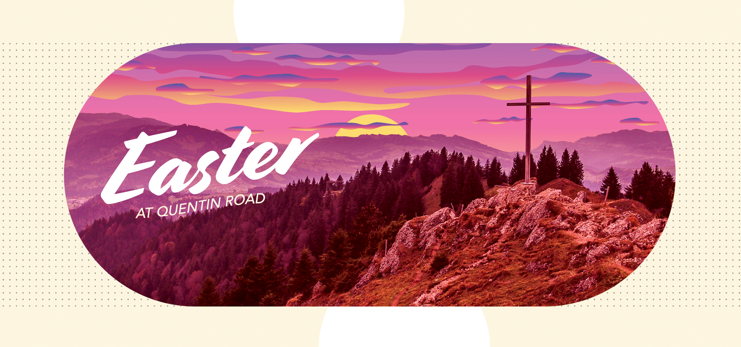 Easter-es - Quentin Road Baptist Church