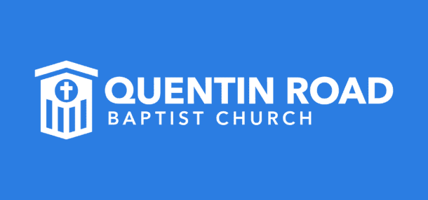 Quentin Road Baptist Church | Pastor Jim Scudder